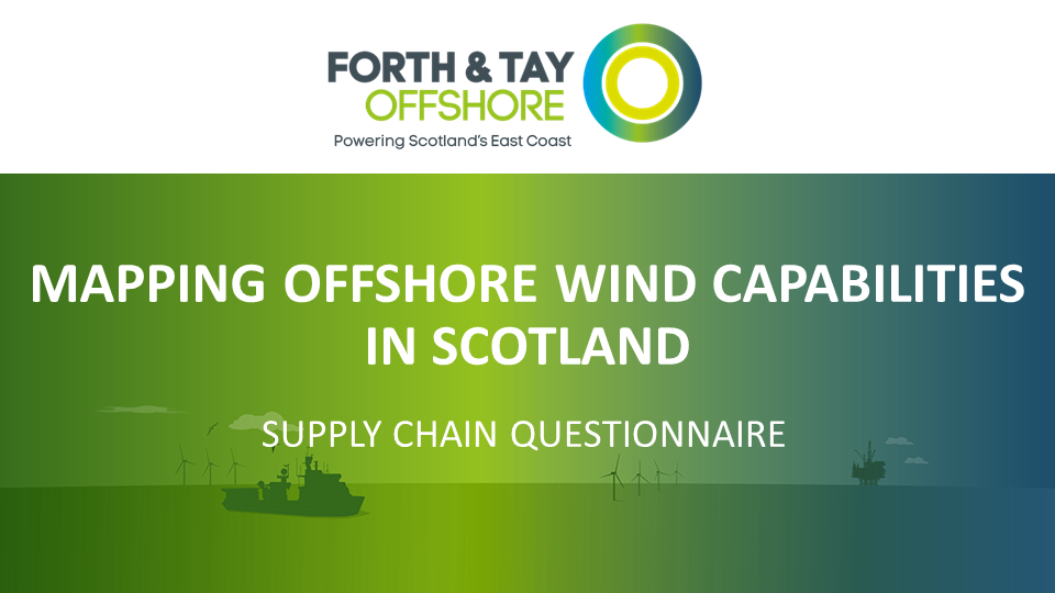 Mapping Offshore Wind Capabilities in Scotland - Survey Findings Released | Forth and Tay Offshore